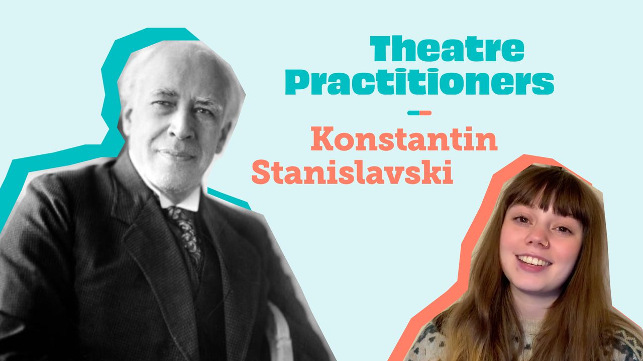 Gooroo Courses: Naturalism - Theatre Practitioners: Konstantin Stanislavski